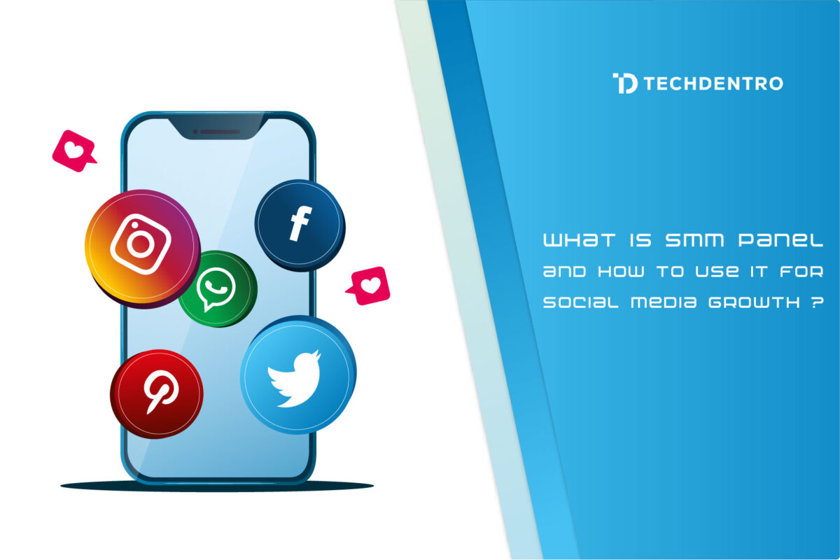 What is SMM Panel and how to use it for social media growth