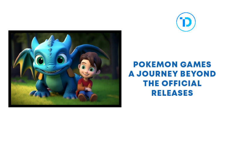 Pokemon Games: A Journey Beyond the Official Releases